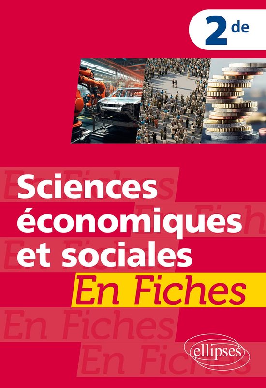 Sciences économiques et sociales en fiches - 2de (ebook), Jean-Paul ...