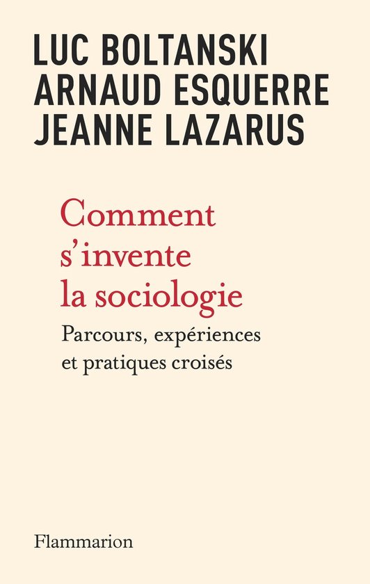 Comment s'invente la sociologie (ebook), Luc Boltanski | 9782080425409 | Boeken | bol