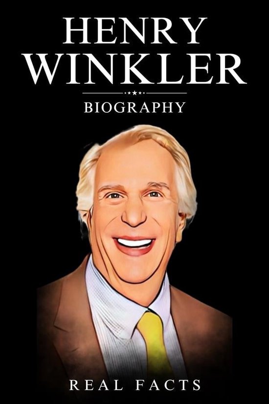 Henry Winkler Biography (ebook), Real Facts | 9791222492469 | Boeken | bol