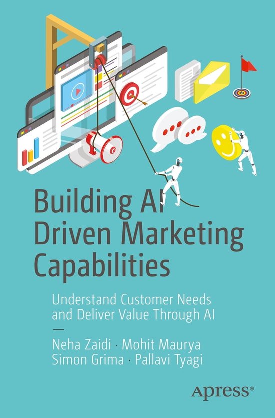 Building AI Driven Marketing Capabilities (ebook), Neha Zaidi | 9781484298107 | Boeken | bol