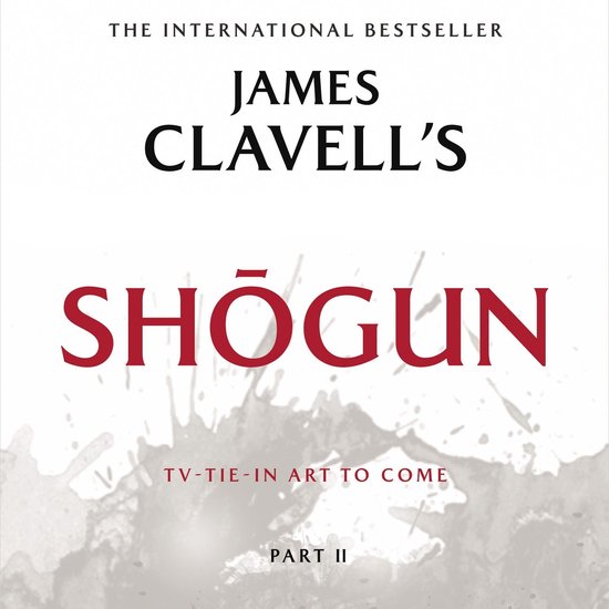 Shōgun, Part Two, James Clavell | 9798874704919 | Boeken | bol