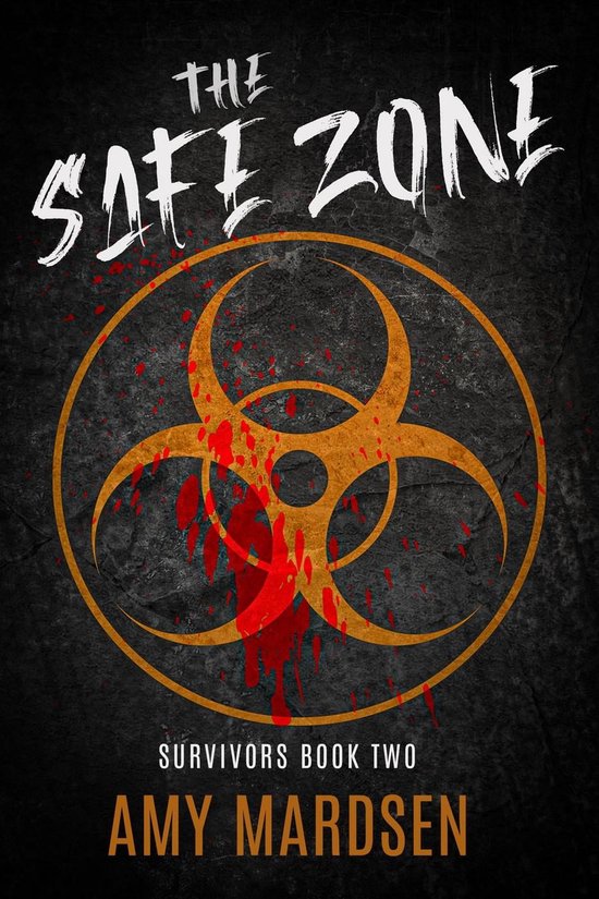 Survivors 2 - The Safe Zone (ebook), Amy Marsden | 9781648907432 ...