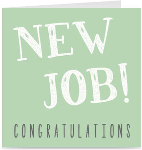 NEW JOB | kaart / wenskaart met envelop | een nieuwe baan | bol