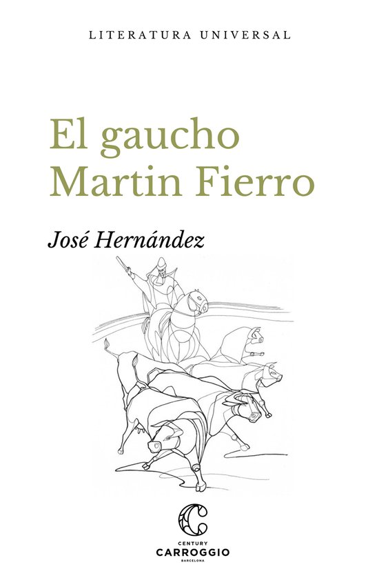 Literatura universal - El gaucho Martin Fierro (ebook), Jorge Luis ...