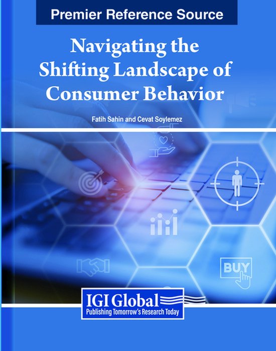 Navigating the Shifting Landscape of Consumer Behavior | 9798369315941 ...