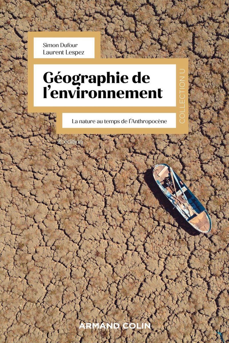 Géographie de l'environnement - 2e éd. (ebook), Simon Dufour ...