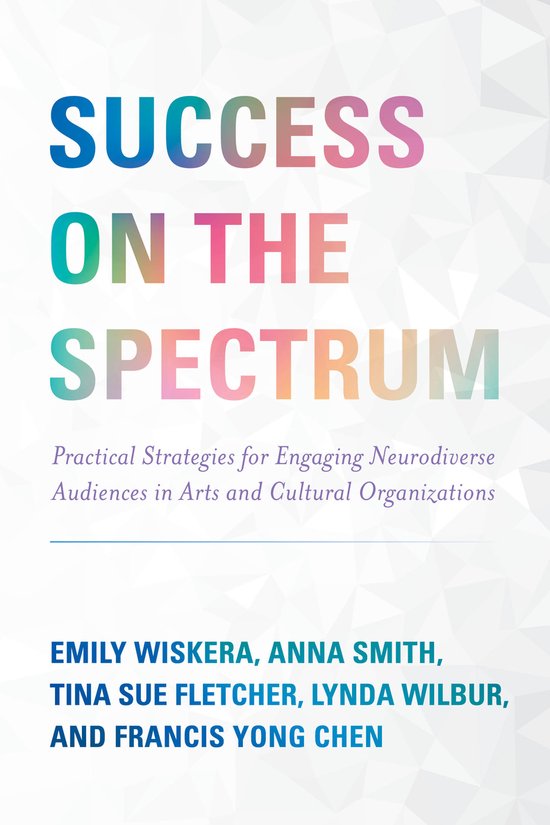 Success on the Spectrum | 9781538171028 | Emily Wiskera | Boeken | bol
