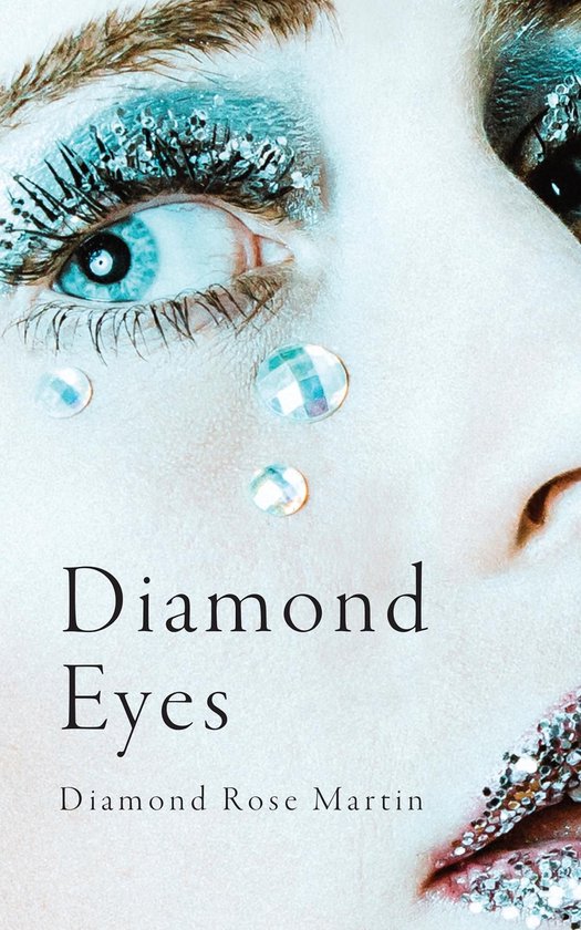 Diamond Eyes (ebook), Diamond Rose Martin | 9798822940420 | Boeken | bol