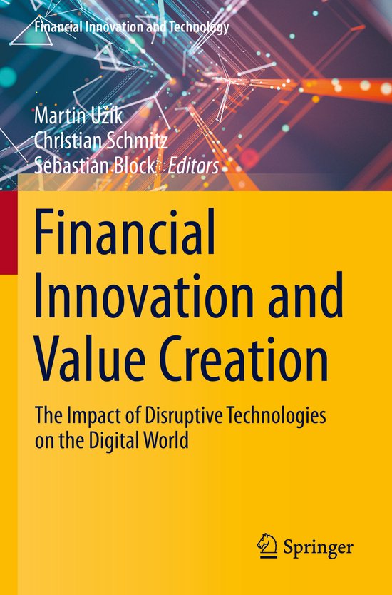 Financial Innovation and Technology- Financial Innovation and Value ...