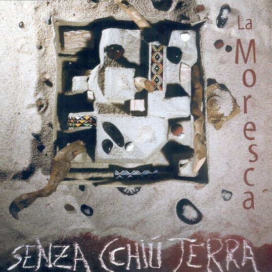 La Moresca - Senza Cchiu Terra (CD), La Moresca | Muziek | bol