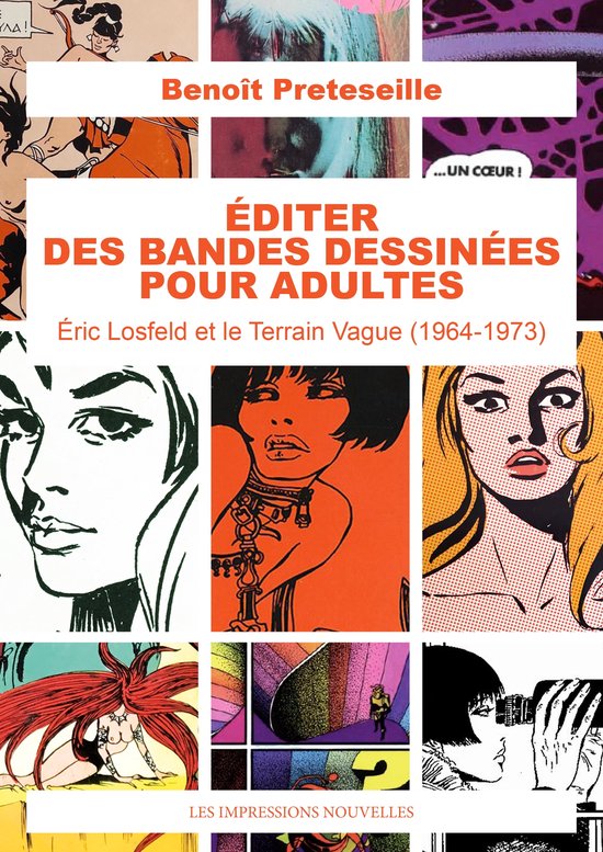 ÉDITER DES BANDES DESSINÉES POUR ADULTES (ebook), Benoît PRETESEILLE ...