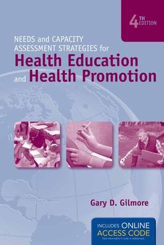 Needs And Capacity Assessment Strategies For Health Education And ...