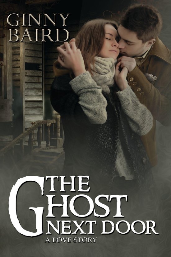Romantic Ghost Stories 1 - The Ghost Next Door (ebook), Ginny Baird ...