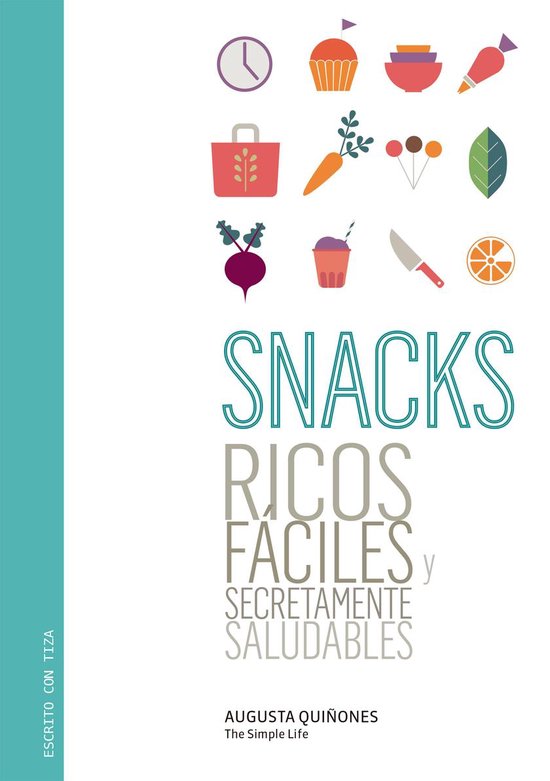 Snacks (ebook), Augusta QuiÑOnes | 9789566049104 | Boeken | bol.com