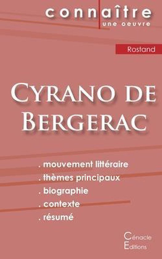 Fiche de lecture Cyrano de Bergerac de Edmond Rostand (Analyse littéraire de référence... | bol
