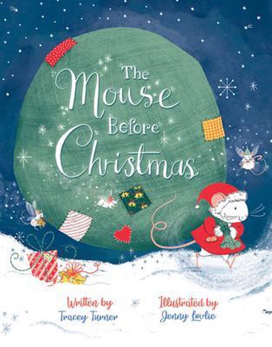 The Mouse Before Christmas, Tracey Turner | 9781503754959 | Boeken ...