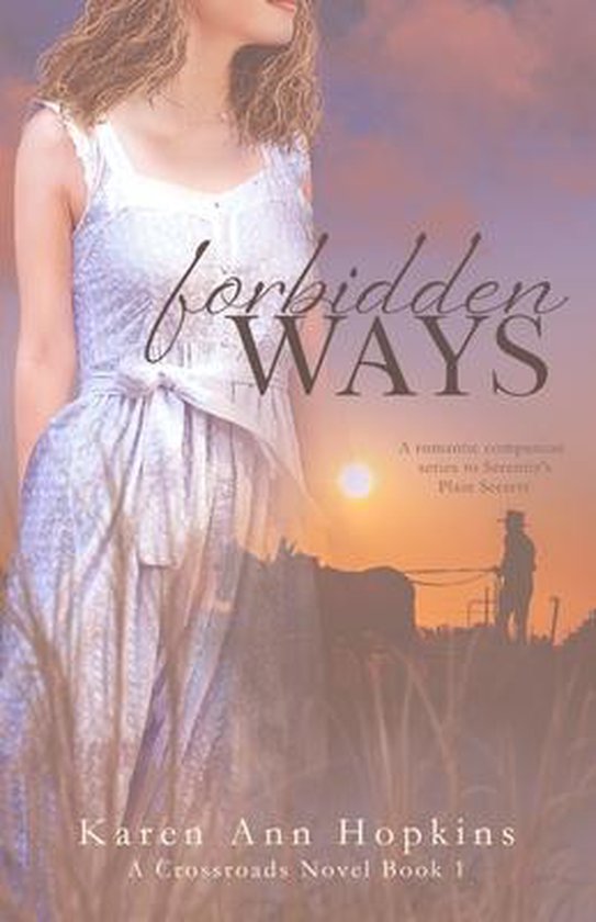 Forbidden Ways, Karen Ann Hopkins | 9781077041691 | Boeken | bol.com