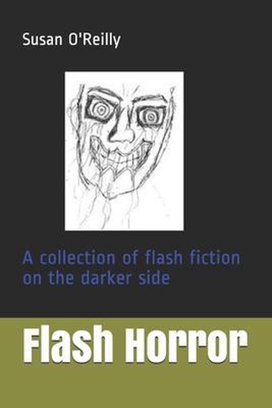 Flash Horror, Susan O'Reilly | 9798642491522 | Boeken | bol