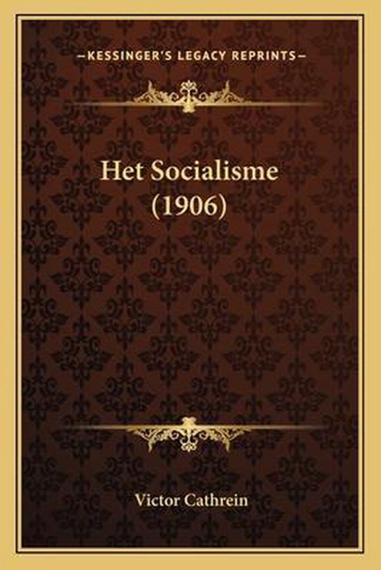 Het Socialisme (1906) - Boek over socialisme | bol