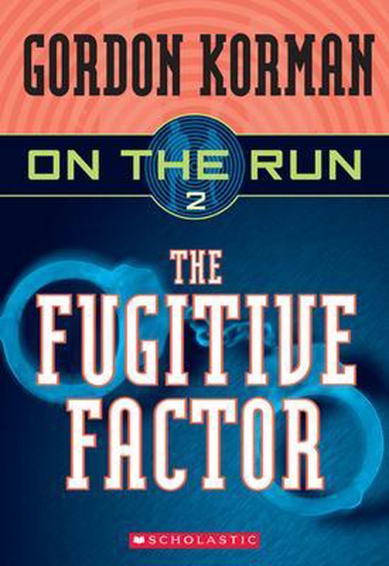 On the Run #2 (ebook), Gordon Korman | 9780545632041 | Boeken | bol.com