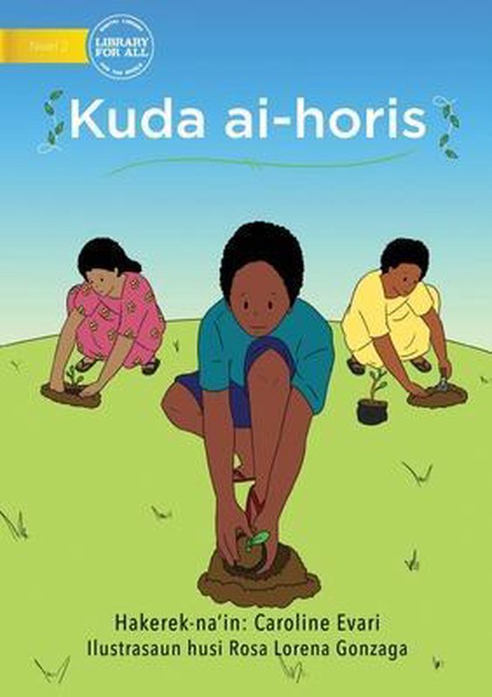 Planting Trees (Tetun edition) - Kuda ai-horis, Caroline Evari ...