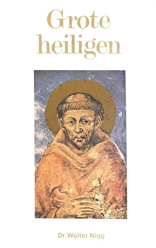 Grote heiligen, Walter Nigg | 9789020248807 | Boeken | bol