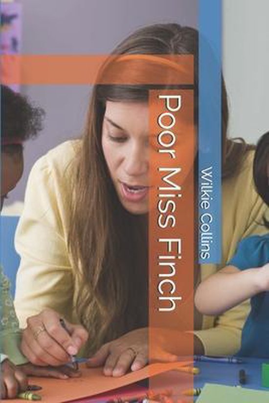 Poor Miss Finch | 9798642269503 | Boeken | bol.com