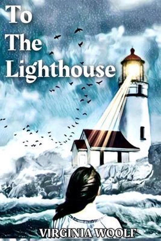 To The Lighthouse, Virginia Woolf | 9798647733788 | Boeken | bol.com