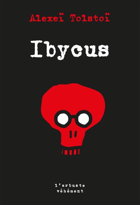 Ibycus (ebook), Alexeï N. TolstoÏ | 9782379410604 | Boeken | bol.com