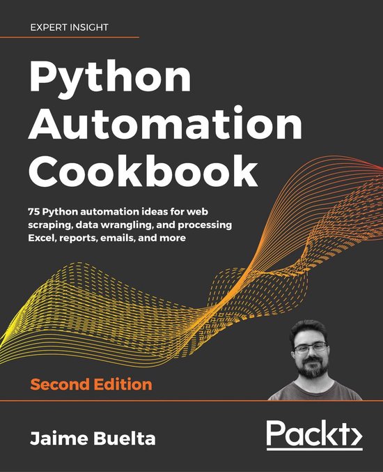 Python Automation Cookbook (ebook), Jaime Buelta | 9781800202597 ...