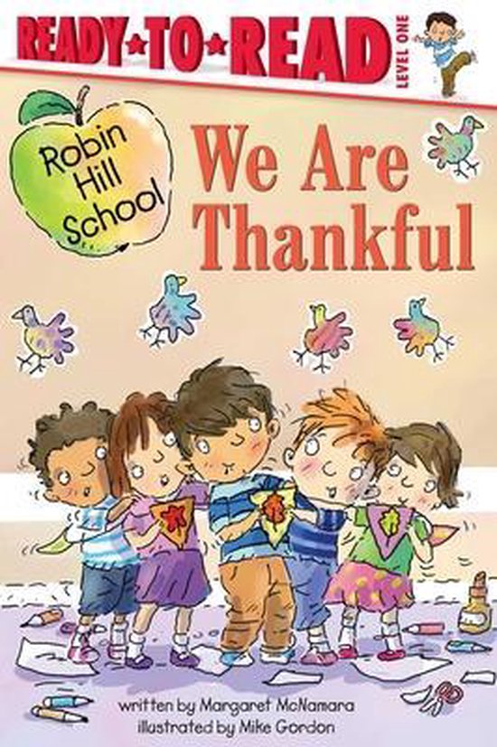 Robin Hill School- We Are Thankful, Margaret Mcnamara | 9781534468252 ...