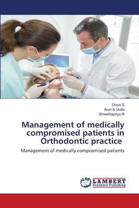 Management of medically compromised patients in Orthodontic practice ...