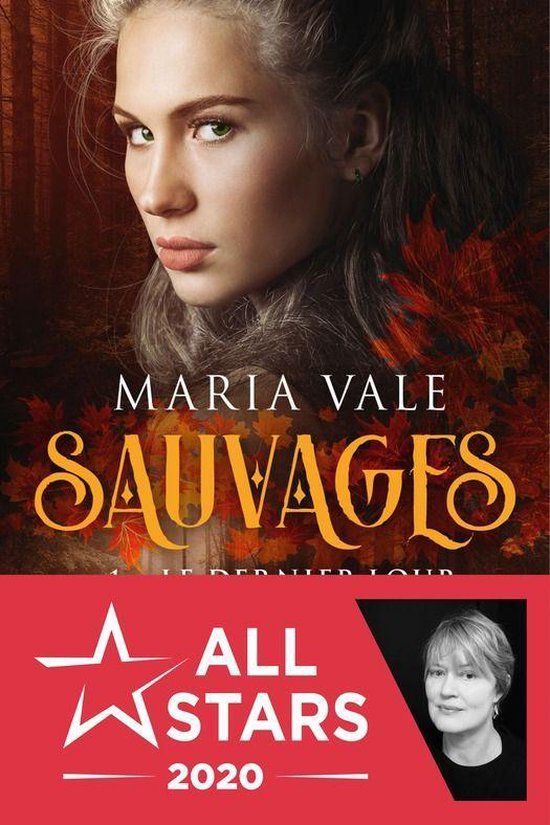 Sauvages 1 - Sauvages, T1 : Le Dernier Loup (ebook), Maria Vale ...