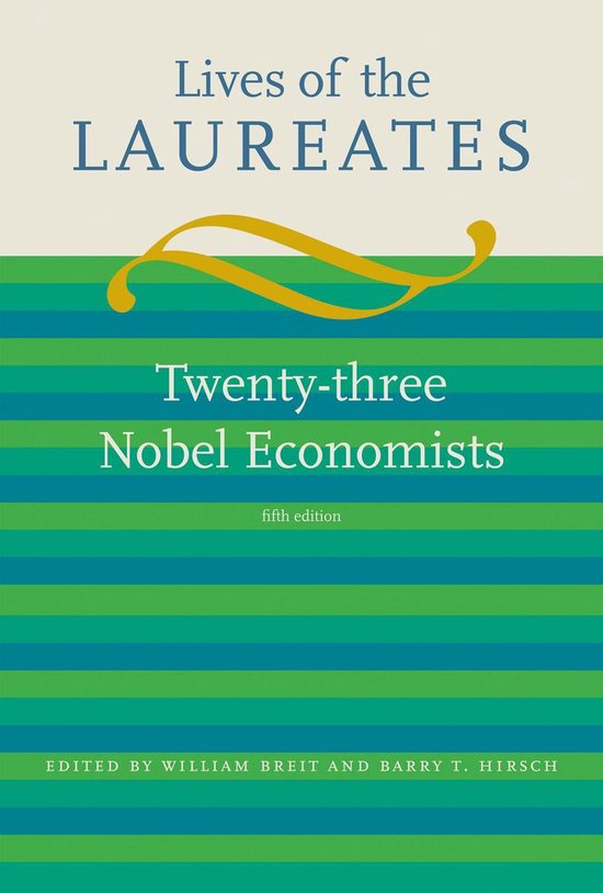 Lives of the Laureates | 9780262012768 | William Breit | Boeken | bol.com