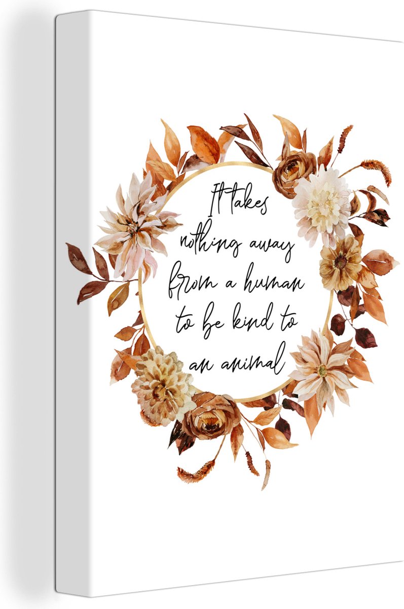 Toile Peinture Proverbes - Citations - Animaux - Il n'en faut rien à un ...