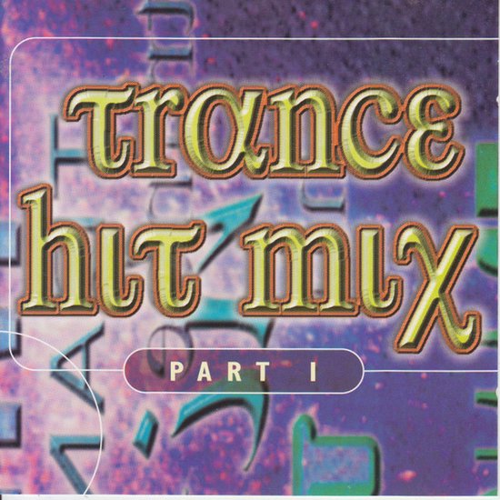Trance Hitmix Part 1, Various | CD (album) | Muziek | bol