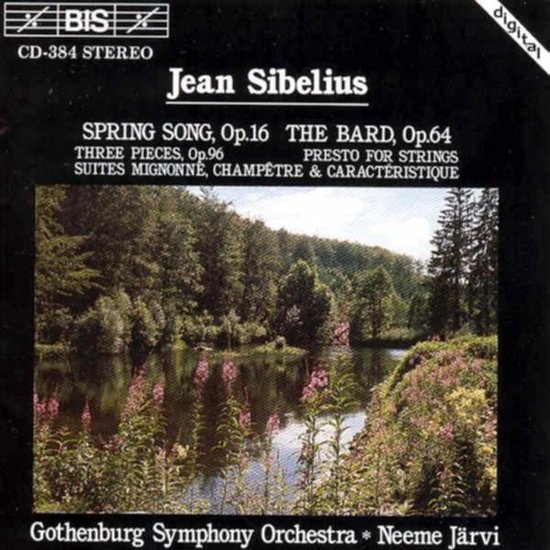 Gothenburg Symphony Orchestra, Neeme Järvi - Sibilius: Spring Song Opus 16/The Bard... | bol