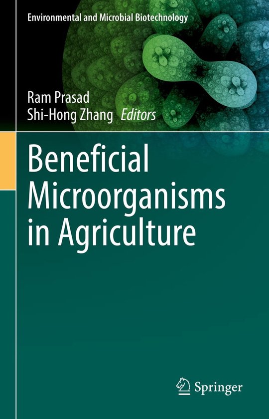 Environmental and Microbial Biotechnology - Beneficial Microorganisms ...
