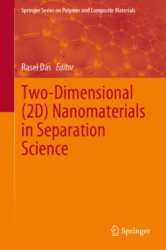 Two Dimensional 2D Nanomaterials in Separation Science | 9783030724566 ...