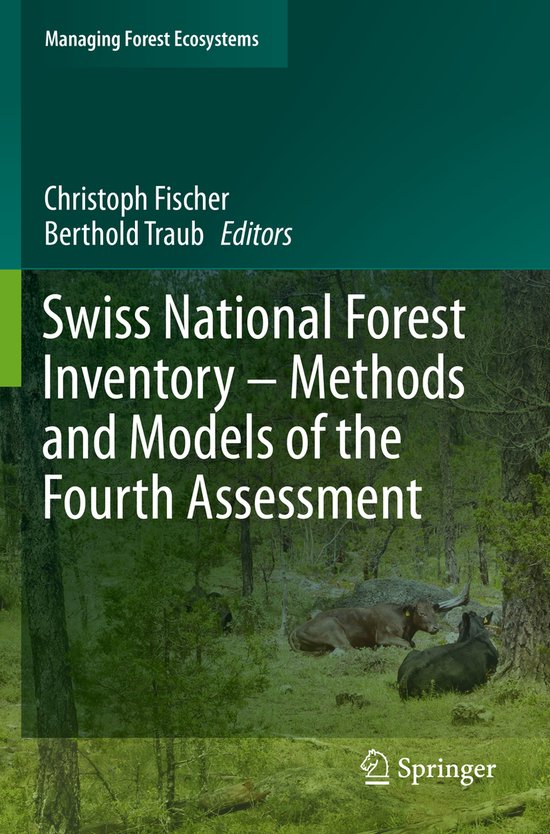 Swiss National Forest Inventory Methods and Models of the Fourth ...