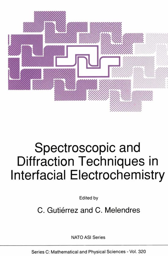 NATO Science Series C- Spectroscopic and Diffraction Techniques in Interfacial... | bol
