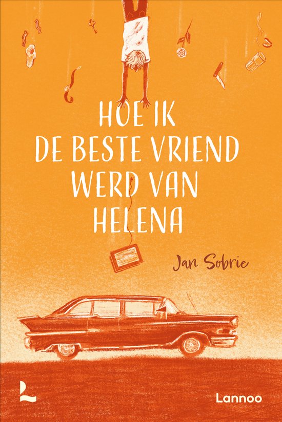 Hoe ik de beste vriend werd van Helena, Jan Sobrie | 9789401428460 ...