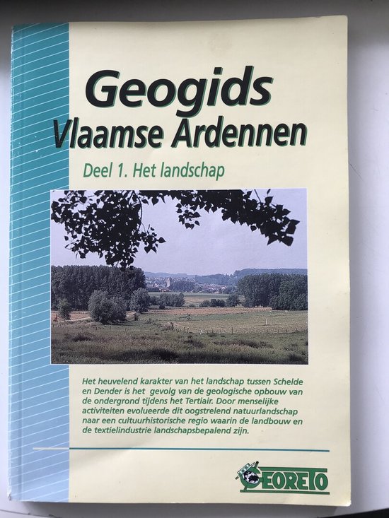 Het ontstaan en de evolutie van het landschap, Pierre Diriken ...