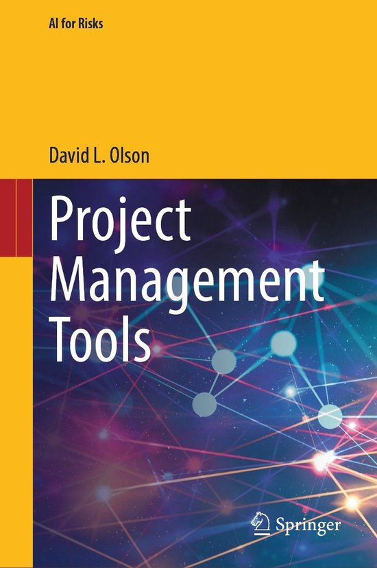 AI for Risks - Project Management Tools (ebook), David L. Olson | 9789819717200 | Boeken | bol