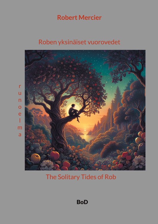 Roben yksinäiset vuorovedet (ebook), Robert Mercier | 9789528073666 ...
