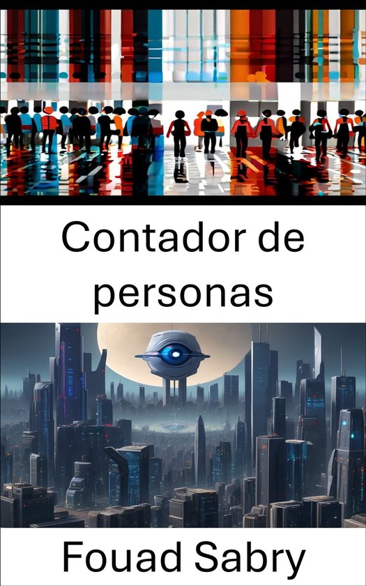 Visión Por Computador [Spanish] 106 - Contador de personas (ebook ...