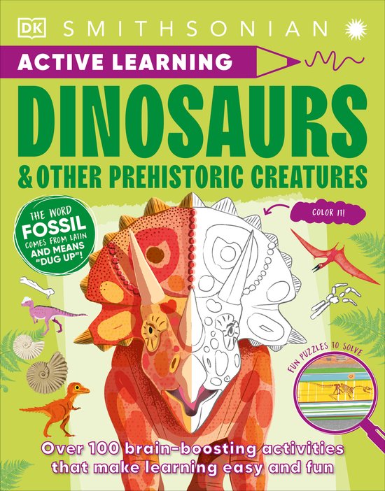DK Active Learning- Active Learning Dinosaurs and Other Prehistoric Creatures, Dk |... | bol