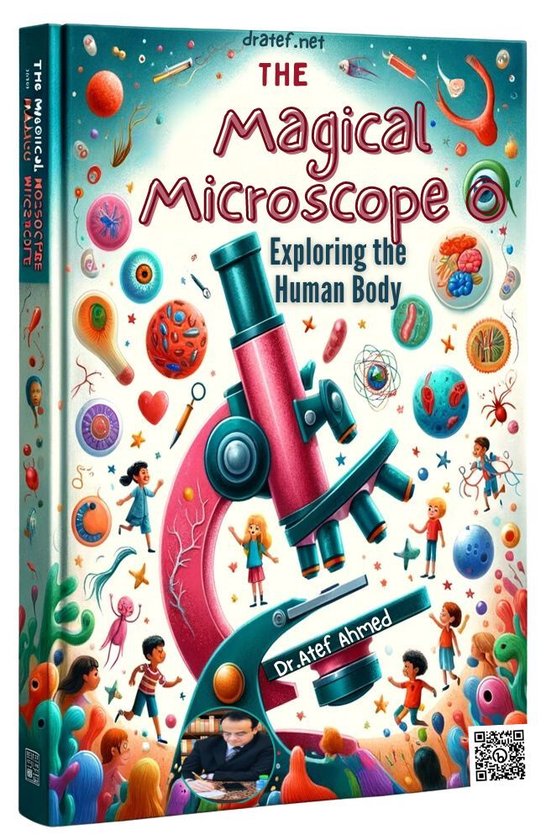 Storybooks 4 - The Magical Microscope (ebook), Atef Ahmed ...