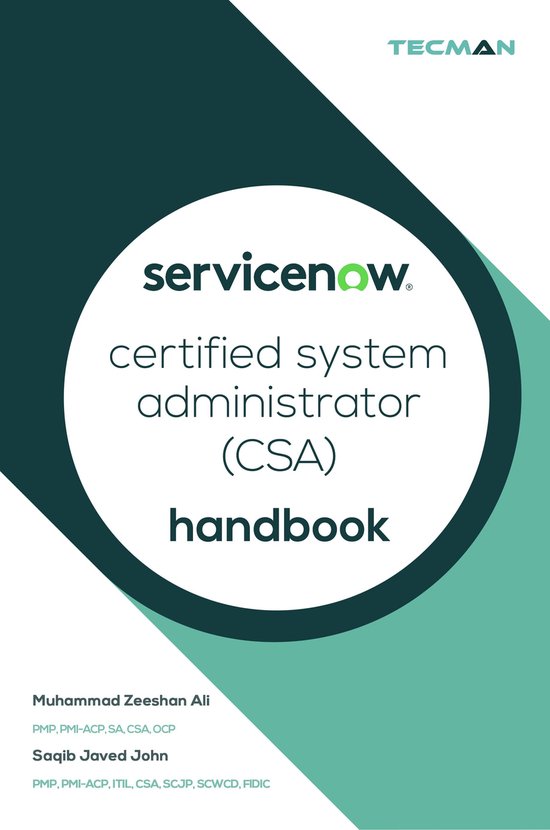 ServiceNow Certified System Administrator (CSA) Handbook (ebook ...