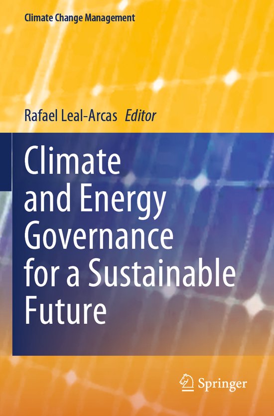 Climate Change Management- Climate and Energy Governance for a Sustainable Future |... | bol